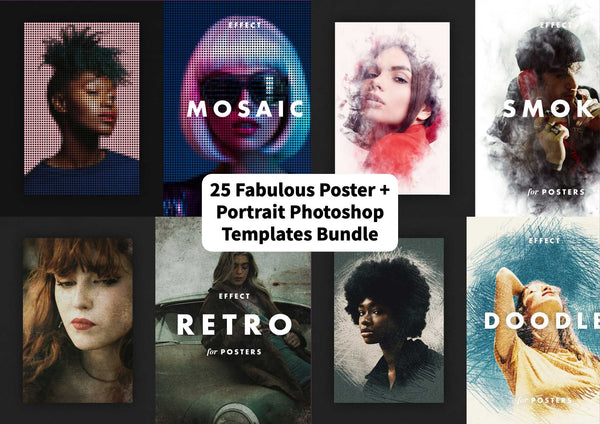 25 Fabulous Poster + Portrait Photoshop Templates Bundle – Photoboto